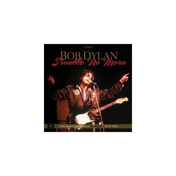 【発売日：2017年11月03日】種別:2CD 【輸入盤】 洋楽ロック 発売日:2017/11/03 登録日:2017/09/26 ボブ・ディラン トラブル・ノー・モア：ザ・ブートレッグ・シリーズ VOL.13／1979-1981 ボブ・デ...