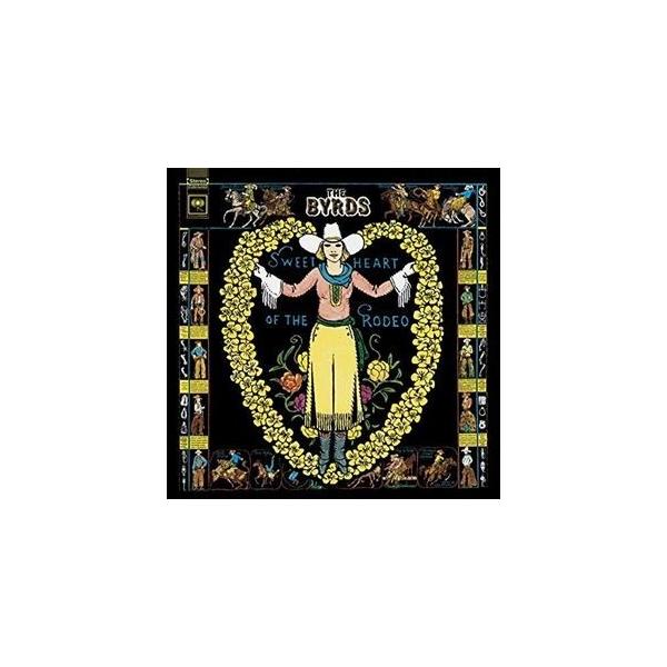 【発売日：2017年11月10日】種別:2CD 【輸入盤】 洋楽ロック 発売日:2017/11/10 登録日:2017/09/13 バーズ スウィートハート・オブ・ザ・ロデオ（クラシック・アルバム） 内容:”［Disc 1］1. You A...