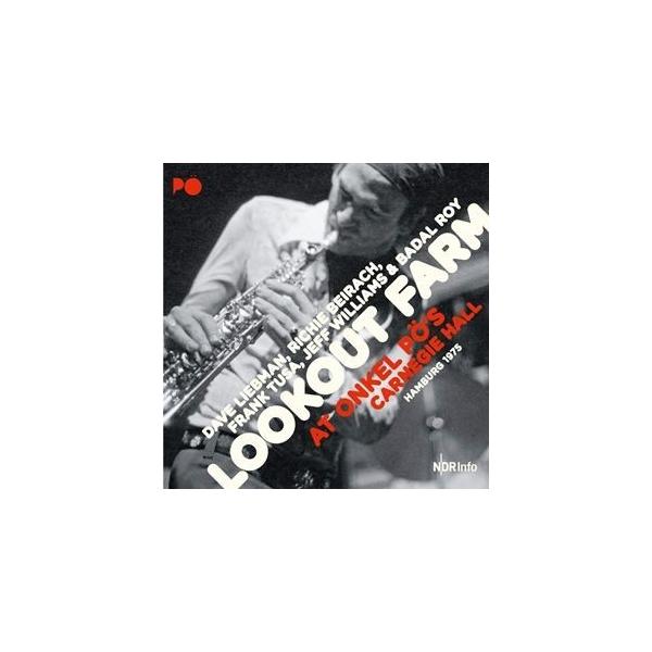 【発売日：2019年11月01日】種別:CD 【輸入盤】 ジャズ・フュージョン海外ジャズ 発売日:2019/11/01 登録日:2019/12/05 ルックアウト・ファーム アット・オンクル・PO’S・カーネギー・ホール・ハンブルグ・75