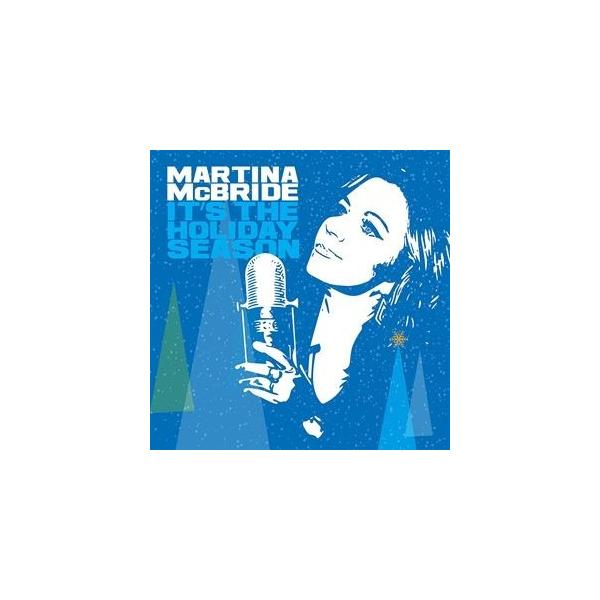 【発売日：2019年01月11日】種別:CD 【輸入盤】 洋楽フォーク/カントリー 発売日:2019/01/11 登録日:2018/10/26 マルティナ・マクブライド イッツ・ザ・ホリデー・シーズン 内容:1. Santa Claus i...