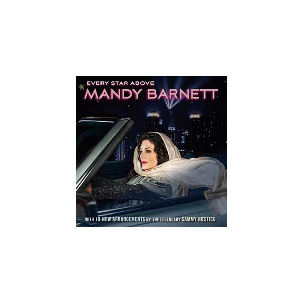 【発売日：2021年05月07日】種別:CD 【輸入盤】 洋楽フォーク/カントリー 発売日:2021/05/07 登録日:2021/03/19 マンディ・バーネット エヴリ・スター・アボーヴ 内容:1. But Beautiful2. Gl...