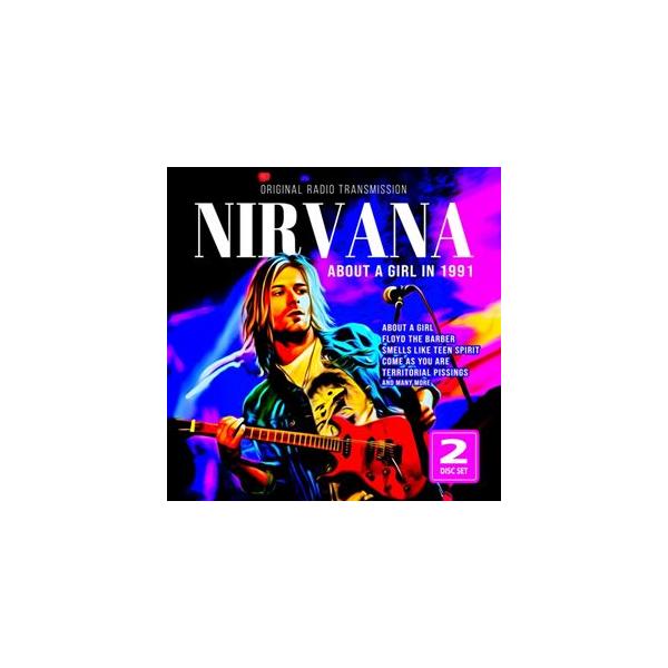 【発売日：2025年09月26日】種別:2CD 【輸入盤】 洋楽ロック 発売日:2025/09/26 登録日:2025/07/11 ニルヴァーナ アバウト・ア・ガール・イン・1991 ニルヴァーナ CD 内容:［Disc 1］1. Scho...