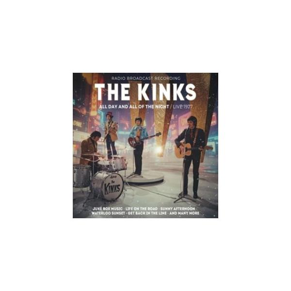 【発売日：2025年12月05日】種別:CD 【輸入盤】 洋楽ロック 発売日:2025/12/05 登録日:2025/10/31 キンクス オール・デイ・アンド・オール・オブ・ザ・ナイト／ライヴ・1977 内容:1. Juke Box Mu...