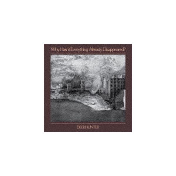 【発売日：2019年01月18日】種別:CD 洋楽ロック 発売日:2019/01/18 販売元:BEATINK 登録日:2018/11/05 ディアハンター ディアハンター ホワイ ハズント エブリシング オールレデイ ディサピアード 特典...