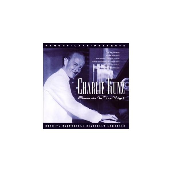 【発売日：2019年11月22日】種別:CD 【輸入盤】 ジャズ・フュージョン海外ジャズ 発売日:2019/11/22 登録日:2016/07/27 チャーリー・クンツ セレナーデ・イン・ザ・ナイト