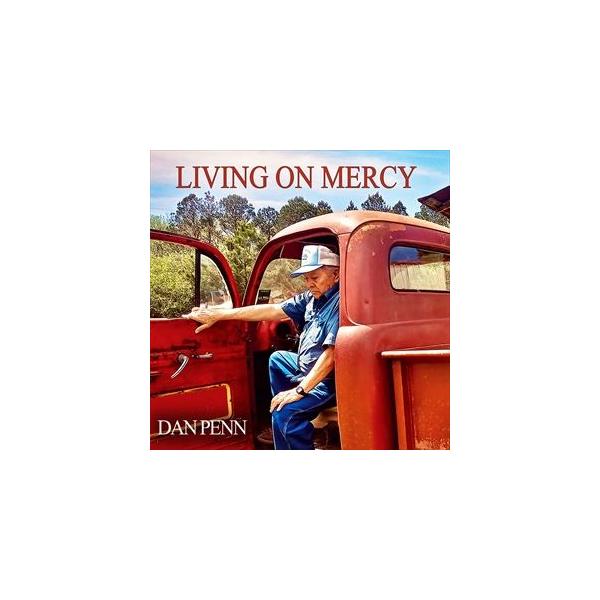 【発売日：2020年08月28日】種別:CD 【輸入盤】 洋楽ソウル/R&amp;B 発売日:2020/08/28 登録日:2020/07/02 ダン・ペン リビング・オン・マーシー 内容:1. Living On Mercy2. I’ll...
