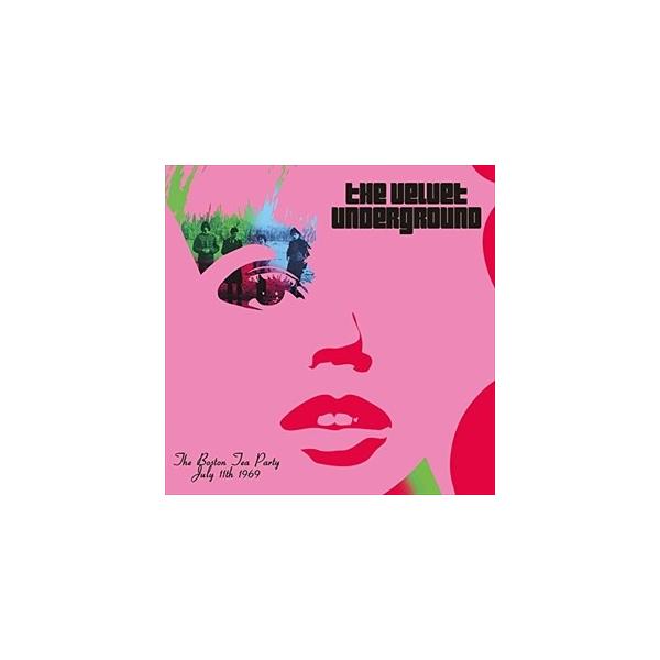 【発売日：2017年03月10日】種別:2LP 【輸入盤】 洋楽ロック 発売日:2017/03/10 登録日:2017/01/27 ヴェルヴェット・アンダーグラウンド ボストン・ティー・パーティー・ジュライ・11TH・1969 The Ve...