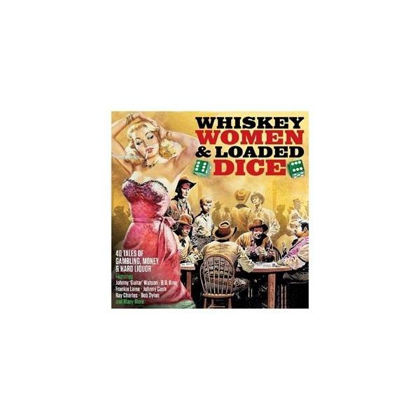 【発売日：2017年09月08日】種別:2CD 【輸入盤】 洋楽ロック 発売日:2017/09/08 登録日:2017/08/07 ヴァリアス ウィスキー・ウィメン＆ローデッド・ダイス 内容:［Disc 1］1. Whiskey Women...