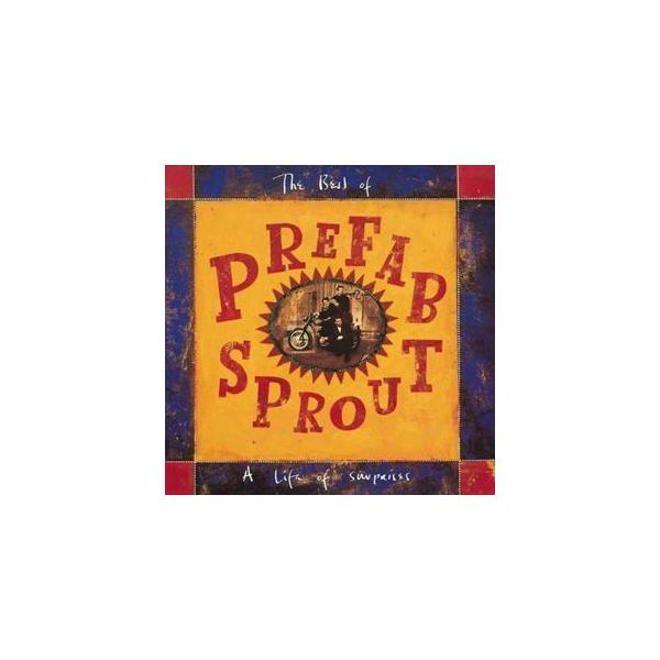 【発売日：2000年02月03日】種別:CD 【輸入盤】 洋楽ロック 発売日:2000/02/03 登録日:2013/09/12 プリファブ・スプラウト ベスト・オブ 内容:1. The King Of Rock ’N’ Roll2. Wh...