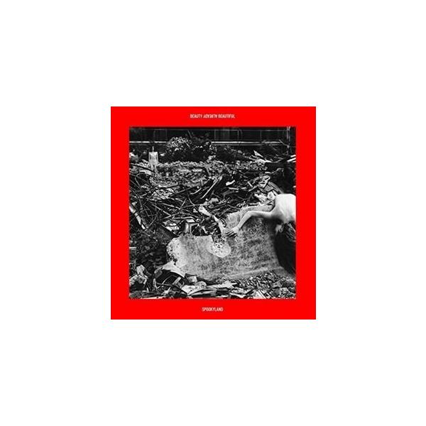 【発売日：2016年05月06日】種別:CD 【輸入盤】 洋楽ロック 発売日:2016/05/06 登録日:2016/03/08 スプーキーランド ビューティ・オールレディ・ビューティフル 内容:1. Abuse2. Nowhereland...