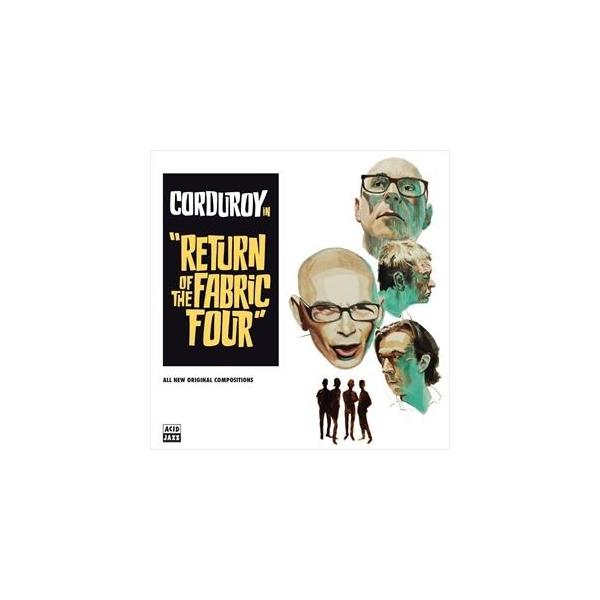 【発売日：2018年05月25日】種別:CD 【輸入盤】 洋楽ソウル/R&amp;B 発売日:2018/05/25 登録日:2018/03/08 コーデュロイ リターン・オブ・ザ・ファブリック・フォー 内容:1. Magic Mountai...