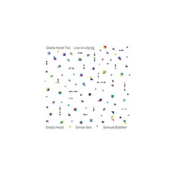 【発売日：2025年09月12日】種別:CD 【輸入盤】 ジャズ・フュージョン海外ジャズ 発売日:2025/09/12 登録日:2025/08/07 ギーゼラ・ホラト・トリオ ライヴ・イン・ライプツィヒ 内容:1. Sisyphos2. U...