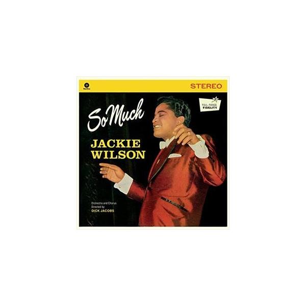 【発売日：2017年03月10日】種別:LP 【輸入盤】 洋楽ソウル/R&amp;B 発売日:2017/03/10 登録日:2015/06/19 ジャッキー・ウィルソン ソー・マッチ＋2ボーナス・トラックス 内容:1. So Much2. ...