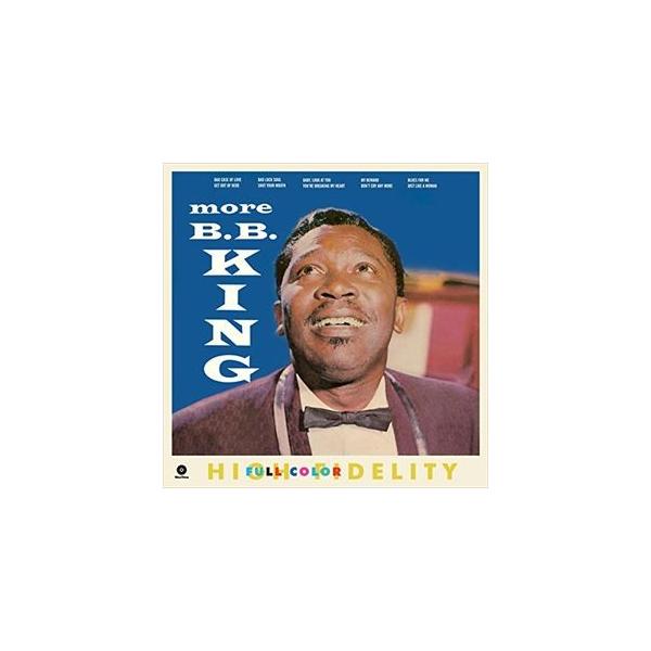 【発売日：2017年03月10日】種別:LP 【輸入盤】 洋楽ブルース/ゴスペル 発売日:2017/03/10 登録日:2015/06/19 B.B.キング モア＋2ボーナス・トラックス B.B.キング CD 内容:1. Bad Case ...