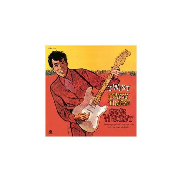【発売日：2017年03月10日】種別:LP 【輸入盤】 洋楽ロック 発売日:2017/03/10 登録日:2015/06/19 ジーン・ヴィンセント ツイスト・クレイジー・タイムス!＋2ボーナス・トラックス ジーン・ヴィンセント CD 内...