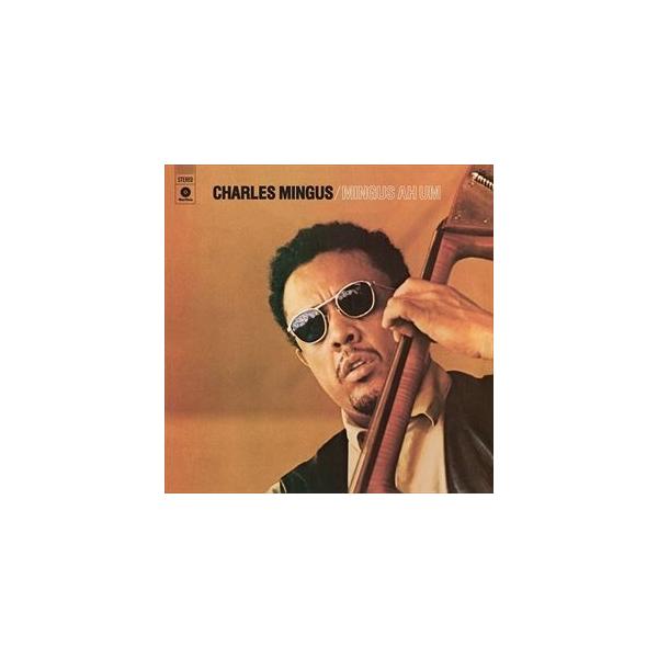 【発売日：2017年06月09日】種別:LP 【輸入盤】 ジャズ・フュージョン海外ジャズ 発売日:2017/06/09 登録日:2017/10/30 チャールズ・ミンガス ミンガス・アー・アム 内容:1. Better Get It In ...