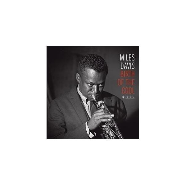 【発売日：2017年01月27日】種別:LP 【輸入盤】 ジャズ・フュージョン海外ジャズ 発売日:2017/01/27 登録日:2019/01/21 マイルス・デイヴィス バース・オブ・ザ・クール 内容:［Side A］1. Jeru2. ...