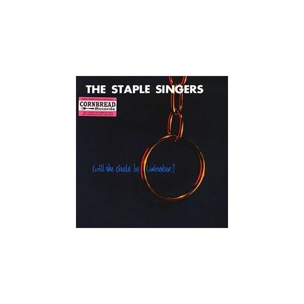【発売日：2016年11月17日】種別:LP 【輸入盤】 洋楽ソウル/R&amp;B 発売日:2016/11/17 登録日:2019/05/27 ステイプル・シンガーズ ウィル・ザ・サークル・ビー・アンブロークン