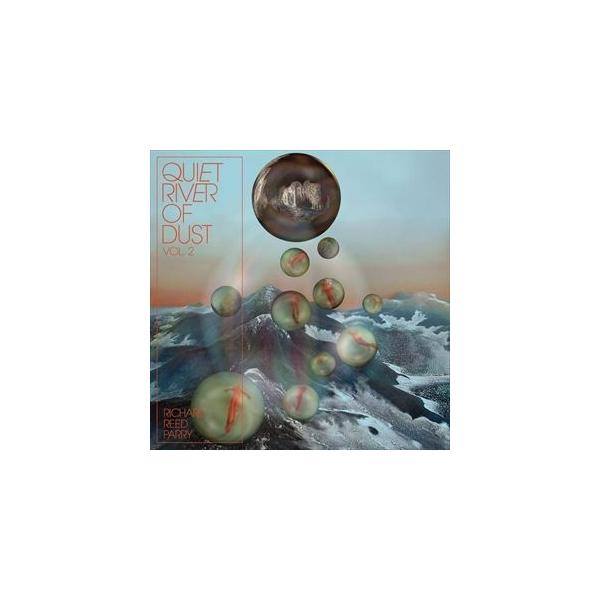 【発売日：2019年06月21日】種別:CD 【輸入盤】 洋楽ロック 発売日:2019/06/21 登録日:2019/05/28 リチャード・リード・パリー クワイエット・リバー・オブ・ダスト・VOL.2 内容:1. The Fiddler...