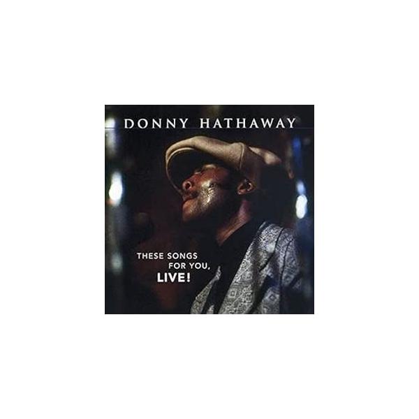 【発売日：2019年09月20日】種別:CD 【輸入盤】 洋楽ソウル/R&amp;B 発売日:2019/09/20 登録日:2024/01/19 ダニー・ハサウェイ ジーズ・ソングス・フォー・ユー・ライヴ!