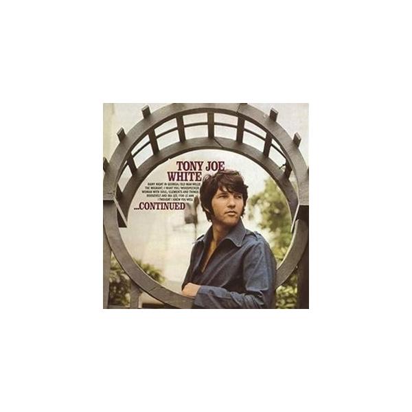【発売日：2021年03月19日】種別:CD 【輸入盤】 洋楽ブルース/ゴスペル 発売日:2021/03/19 登録日:2024/04/19 トニー・ジョー・ホワイト コンティニュード・ー・ボーナス・TR・ー