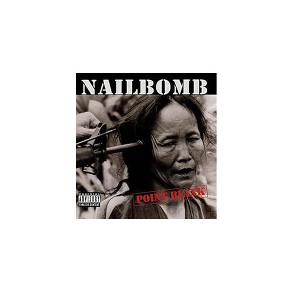 【発売日：2023年01月13日】種別:CD 【輸入盤】 洋楽ハードロック/ヘヴィメタル 発売日:2023/01/13 登録日:2024/04/10 ネイルボム ポイント・ブランク