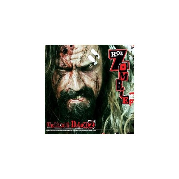 【発売日：2025年05月16日】種別:CD 【輸入盤】 洋楽ハードロック/ヘヴィメタル 発売日:2025/05/16 登録日:2025/04/16 ロブ・ゾンビ ヘルビリー・デラックス・2 Rob Zombie ロブゾンビ 内容:1. J...