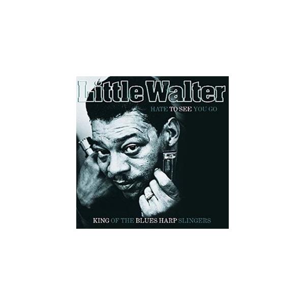 【発売日：2017年11月16日】種別:LP 【輸入盤】 洋楽ブルース/ゴスペル 発売日:2017/11/16 登録日:2023/11/08 リトル・ウォルター ヘイト・トゥ・シー・ユー・ゴー・キング・オブ・ザ・ブルース・ハープ・スリンガー...
