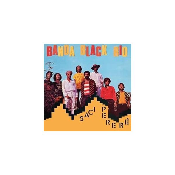 【発売日：2024年06月07日】種別:LP 【輸入盤】 洋楽ポップス 発売日:2024/06/07 登録日:2024/05/01 バンダ・ブラック・リオ サッシ・ペレレ（カラー） 内容:［Side A］1. Saci Perere2. M...