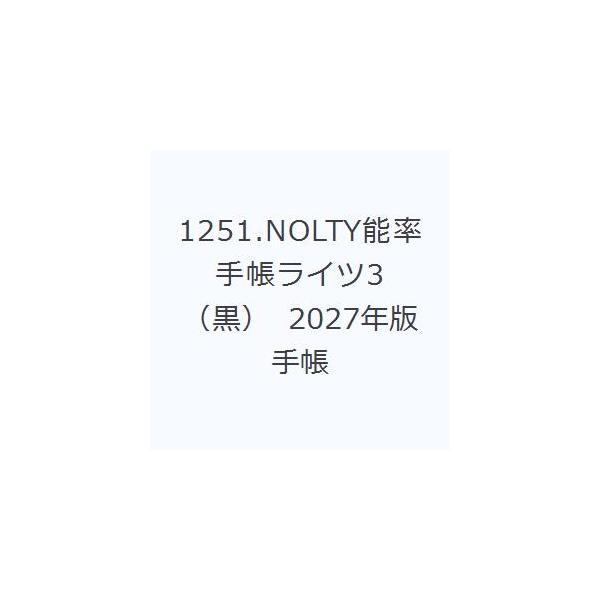 本 ISBN:9784824800091 出版社:日本能率協会 出版年月:2026年09月 日記手帳 ≫ 手帳 [ 手帳 ] 1251NOLTYノウリツライツ3クロ 2027 2027年版 登録日:2026/09/18 ※ページ内の情報は告...