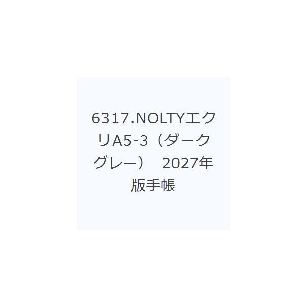 本 ISBN:9784824800497 出版社:日本能率協会 出版年月:2026年09月 日記手帳 ≫ 手帳 [ 手帳 ] 6317NOLTYエクリA5-3ダ- 2027 2027年版 登録日:2026/09/18 ※ページ内の情報は告知...
