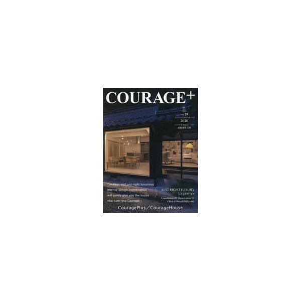 本 ISBN:9784862508607 出版社:クラージュプラス 出版年月:2026年02月 サイズ:80P 30cm 生活 ≫ ハウジング [ インテリア ] クラ-ジユ プラス 20 20 COURAGE＋ 20 20 スカンジナヴイ...