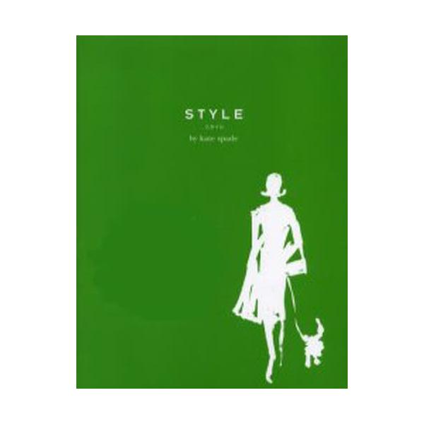 本 ISBN:9784893085825 ケイト・スペード／著 Ruth Peltason／〔編〕 Julia Leach／〔編〕 石原薫／訳 出版社:ブックマン社 出版年月:2005年07月 サイズ:111P 21cm 生活 ≫ ファッシ...