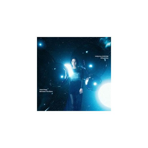 【発売日：2025年03月19日】種別:CD 邦楽J-POP 発売日:2025/03/19 販売元:ソニー・ミュージックソリューションズ 登録日:2024/12/05 Hana Hope ハナホープ ビトウィーン ザ スターズ HanaHo...