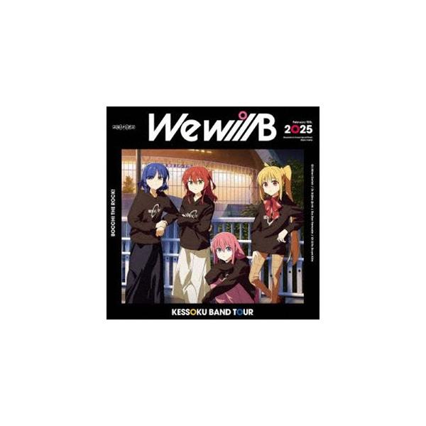 【発売日：2025年10月08日】種別:Blu-ray 音楽邦楽ロック 発売日:2025/10/08 販売元:アニプレックス 登録日:2025/05/08 結束バンド ケッソクバンドツアーウィーウィルビー ぼっち・ざ・ろっく！ ぼっち・ざ・...
