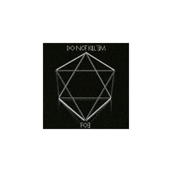 【発売日：2009年09月09日】種別:CD 邦楽ロック/ソウル 発売日:2009/09/09 販売元:エイベックス・ミュージック・クリエイティヴ 登録日:2009/07/13 FOE フォー ドゥー ノット キレム 特典:ステッカー(初回...
