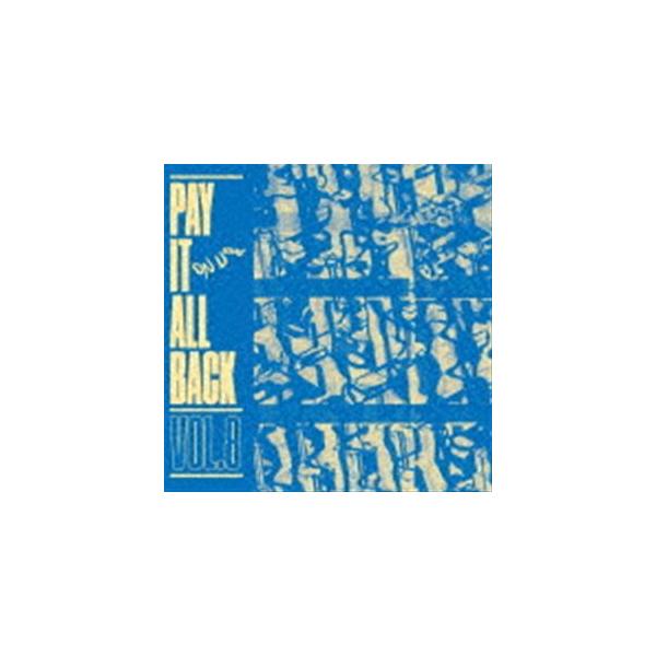 【発売日：2022年05月27日】種別:CD 洋楽ロック 発売日:2022/05/27 販売元:BEATINK 登録日:2022/04/28 （V.A.） ペイ イット オール バック ボリューム 8 特典:解説書