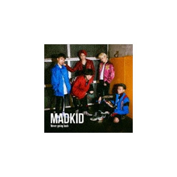 【発売日：2018年01月31日】種別:CD 邦楽J-POP 発売日:2018/01/31 販売元:コロムビア・マーケティング 登録日:2017/10/23 MADKID マッドキッド ネバー ゴーイング バック MADKID CD 内容:...