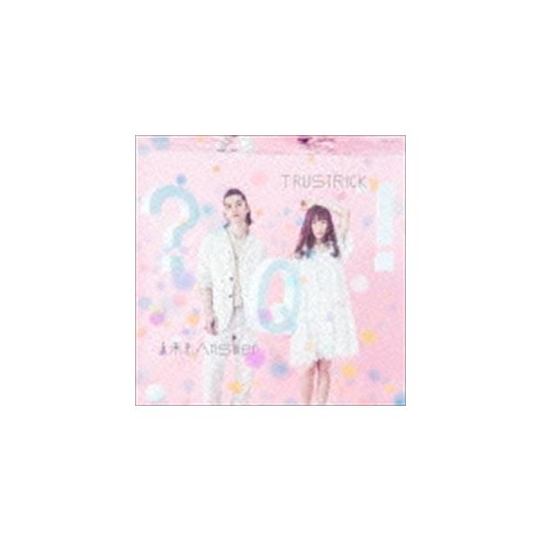 【発売日：2015年05月05日】種別:CD 邦楽J-POP 発売日:2015/05/05 販売元:コロムビア・マーケティング 登録日:2015/03/30 TRUSTRICK MIRAI KEI ANSWER E.P. TRUSTRICK...