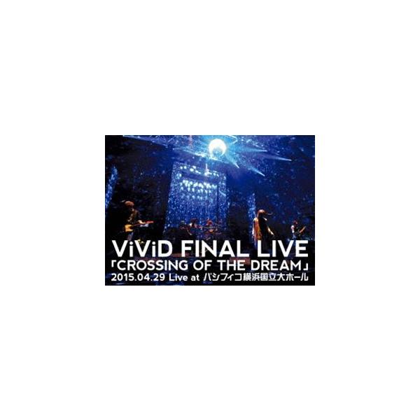 【発売日：2015年08月26日】種別:DVD 音楽邦楽ロック 発売日:2015/08/26 販売元:ソニー・ミュージックソリューションズ 登録日:2015/08/10 ViViD 特典:スペシャル・スリーブケース／ラストライブ・フォトブッ...