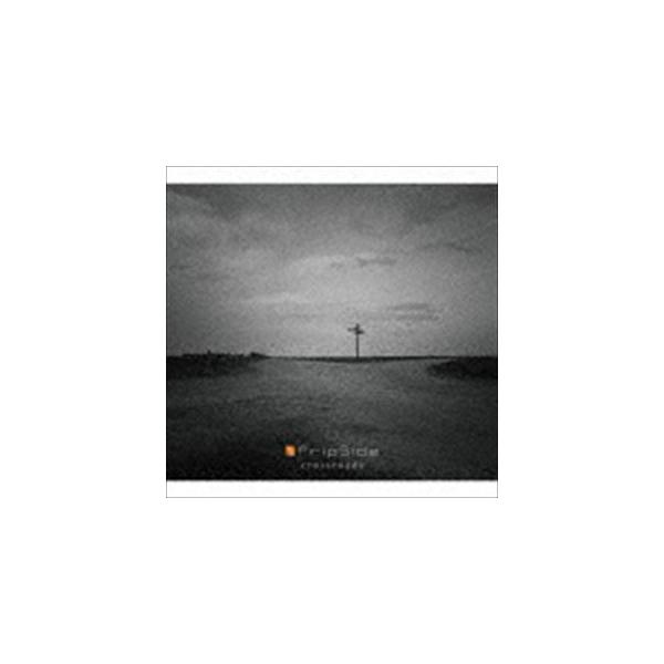 【発売日：2017年10月04日】種別:CD 邦楽J-POP 発売日:2017/10/04 販売元:ソニー・ミュージックソリューションズ 登録日:2017/07/25 fripSide クロスローズ fripSide CD アルバム セルフ...