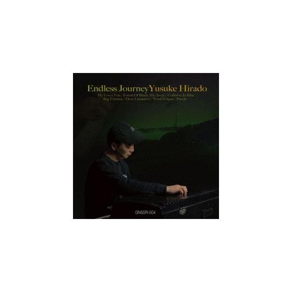 【発売日：2025年06月11日】種別:CD ジャズ・フュージョン国内ジャズ 発売日:2025/06/11 販売元:ヴィレッジアゲインアソシエイション 登録日:2025/04/30 平戸祐介 ヒラドユウスケ エンドレス ジャーニー アルバム...