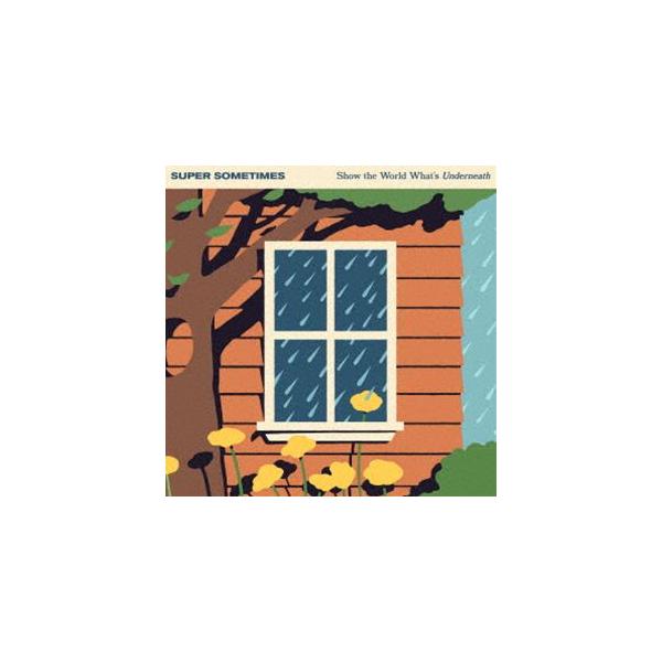 【発売日：2026年05月15日】種別:CD 洋楽ロック 発売日:2026/05/15 販売元:FABTONE 登録日:2026/04/21 SUPER SOMETIMES スーパーサムタイムズ ショウ ザ ワールド ワッツ アンダーニース...