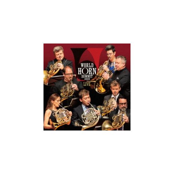 【発売日：2026年01月21日】種別:CD クラシック器楽曲 発売日:2026/01/21 販売元:キングレコード 登録日:2025/07/18 ワールド・ホルン・サミット ワールドホルンサミット ワールド ホルン サミット ライブ KI...