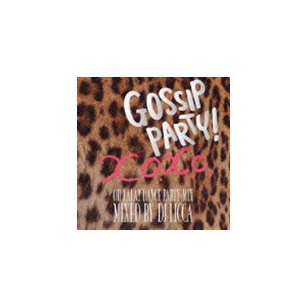 【発売日：2013年10月02日】種別:CD 洋楽ソウル/R&amp;B 発売日:2013/10/02 販売元:レキシントン 登録日:2015/10/19 DJ LICCA（MIX） ディージェイリカ ゴシップ パーティー キスキス オー ...