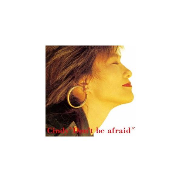 【発売日：2024年09月25日】種別:CD 邦楽J-POP 発売日:2024/09/25 販売元:ソニー・ミュージックソリューションズ 登録日:2024/07/29 Cindy シンディ ドント ビー アフレイド 内容:Tell Me W...