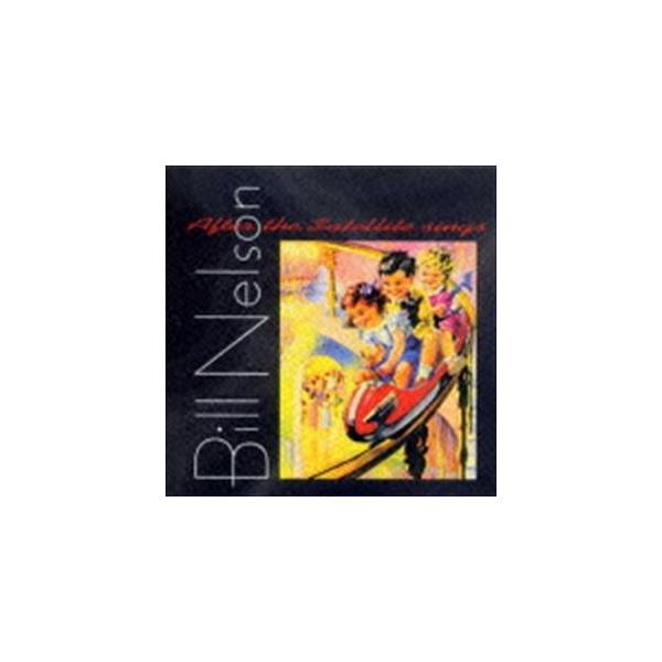 【発売日：2014年10月18日】種別:CD 洋楽ロック ※こちらの商品はインディーズ盤にて流通量が少なく、手配できない場合がございます 発売日:2014/10/18 販売元:ウルトラ・ヴァイヴ 登録日:2014/09/04 ビル・ネルソン...