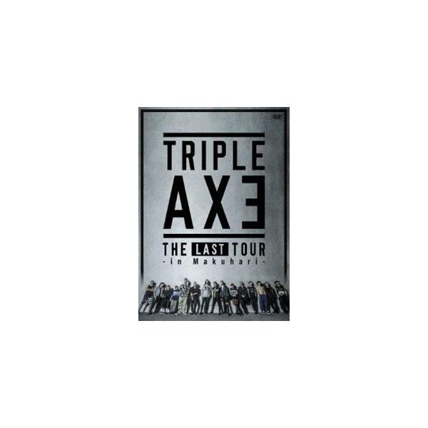 【発売日：2025年03月26日】種別:DVD 音楽邦楽ロック 発売日:2025/03/26 販売元:ポニーキャニオン 登録日:2025/01/14 TRIPLE AXE トリプルアックス トリプルアックスザラストツアーインマクハリ HEY...