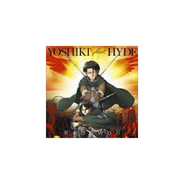 【発売日：2018年10月03日】種別:CD 邦楽J-POP 発売日:2018/10/03 販売元:ポニーキャニオン 登録日:2018/09/18 YOSHIKI feat.HYDE ヨシキ ハイド レッド スワン 進撃の巨人 YOSHIK...