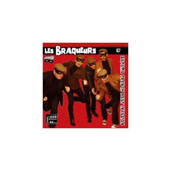 【発売日：2013年11月20日】種別:CD 洋楽ロック ※こちらの商品はインディーズ盤にて流通量が少なく、手配できない場合がございます 発売日:2013/11/20 販売元:ディスクユニオン 登録日:2013/10/07 Les Braq...